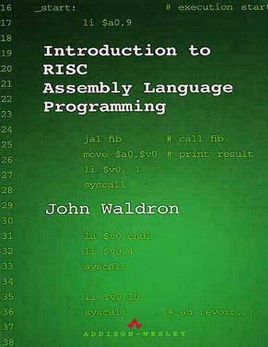 Solutions For Introduction To Risc Assembly Language Programming 1st By John Waldron Book