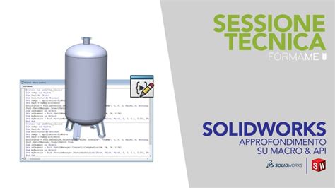 solidworks macro and api formame