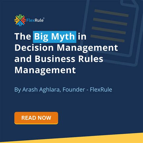 The Big Myth In Decision Management And Business Rules Management Open Decision Intelligence