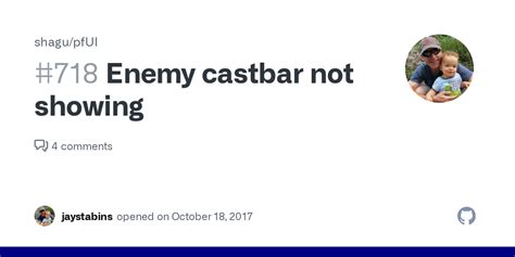 Enemy Castbar Not Showing · Issue 718 · Shagupfui · Github