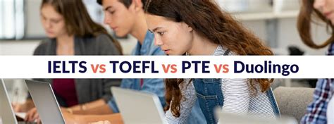 Ielts Vs Toefl Vs Pte Vs Duolingo Which Test Should You Take
