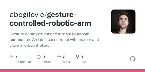 Github Abogilovicgesture Controlled Robotic Arm Gesture Controlled