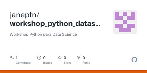 Github Janeptnworkshoppythondatascience Workshop Python Para Data Science