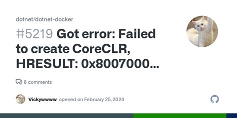 Got Error Failed To Create Coreclr Hresult X When Use Net Issue