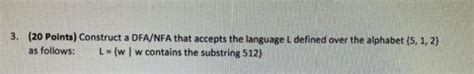 Solved Points Construct A DFA NFA That Accepts The Chegg Com