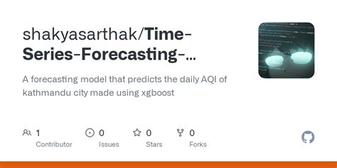Github Shakyasarthak Time Series Forecasting Using Xgboost A Forecasting Model That Predicts