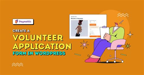 Create A Volunteer Application Form In Wordpress For Non Profit [free]