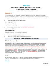 Lab 8 2 Create Three IPv4 VLANS Using Packet Tracer Docx LAB 8 2