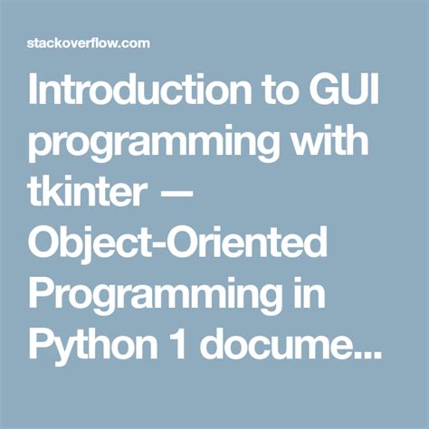 Introduction To Gui Programming With Tkinter — Object Oriented