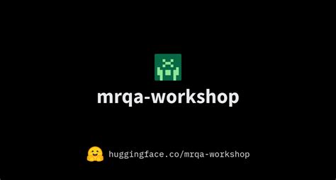 mrqa workshop machine reading for question answering workshop