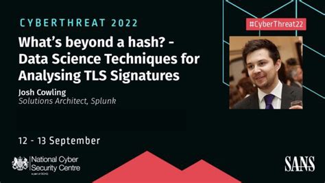 Join Splunks Josh Cowling And Philipp Drieger At The Sans Cyberthreat22 Summit In London For