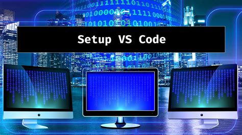 Vs Code Setup Youtube