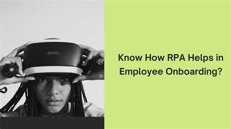Know How Rpa Helps In Employee Onboarding