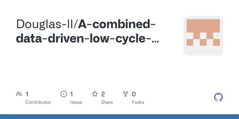 A Combined Data Driven Low Cycle Fatigue Life Prediction Model For Nickel Based Superalloys