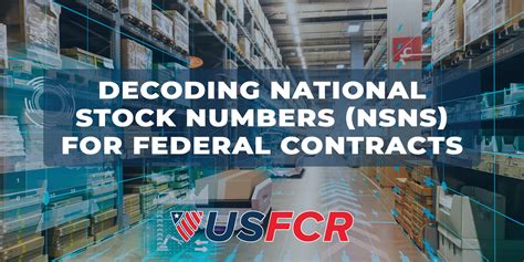Decoding National Stock Numbers Nsns For Federal Contracts