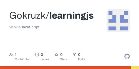 Github Gokruzklearningjs Vanilla Javascript