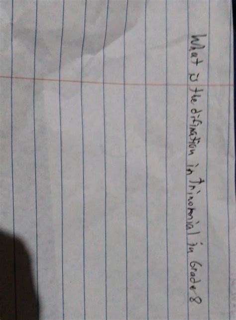 What Is The Definition In Trinomial In Grade StudyX