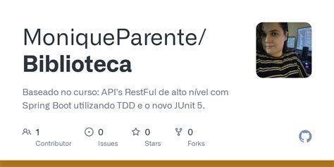 Github Moniqueparente Biblioteca Baseado No Curso Api S Restful De Alto N Vel Spring