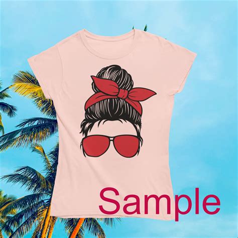 Messy Bun Svg Mom Life Svg Mom Life Png Mom Life Png Messy Bun Png Mothers Day Digital File Mom