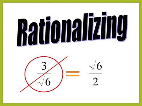 Rationalizing The Denominator Of A Radical Expression Pdf