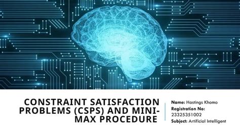 Artificial Intelligence Constraint Satisfaction Problems Csps And