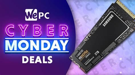 Cyber Monday Ssd Deals Our Top Picks Wepc