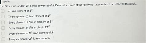 solved 1 ﻿pointlet s ﻿be a set and let 2s ﻿be the power set
