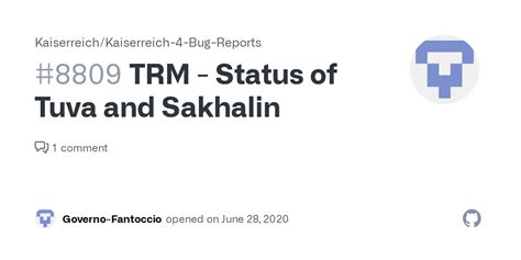 Trm Status Of Tuva And Sakhalin · Issue 8809 · Kaiserreich