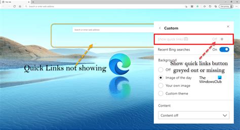 Quick Links Not Showing Or Button Missing Or Greyed Out In Edge