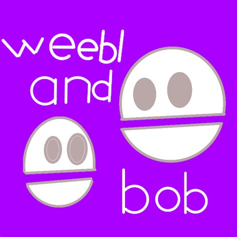 Weebl And Bob By Hector Plata On Newgrounds
