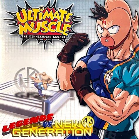 Ultimate Muscle The Kinnikuman Legacy Super Wrestlers