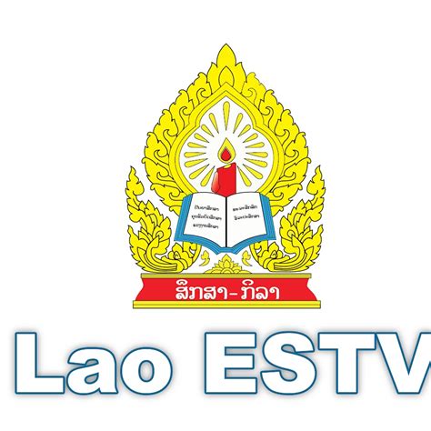 ໂທລະພາບສຶກສາ ແລະ ກິລາ Laoestv Official Youtube