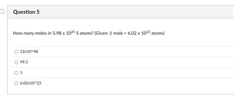 Solved How Many Moles In S Atoms Given Mole Chegg Com