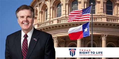 Texas Right To Life Pac Proudly Endorses Lt Governor Dan Patrick Texas Right To Life