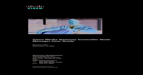 Cisco Media Gateway Controller Node Manager User Guide€¦ · Cisco Media Gateway Controller Node
