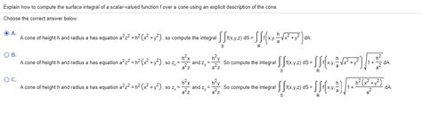 Solved Explain How To Compute The Surface Integral Of A Chegg