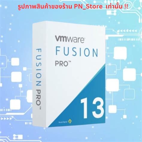 Vmware Fusion Pro 13 โปรแกรมสำหรับรัน Windows บน Mac Shopee Thailand