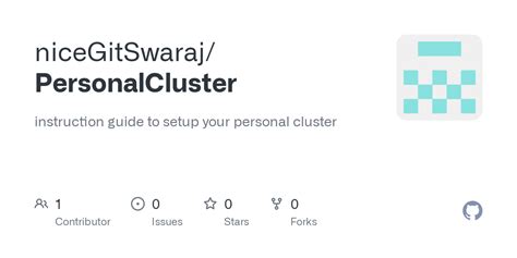 GitHub NiceGitSwaraj PersonalCluster Instruction Guide To Setup Your Personal Cluster