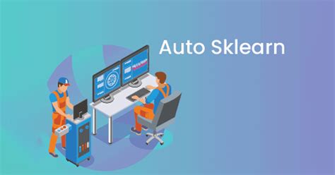 Auto Sklearn Benefits And Its Features 360digitmg