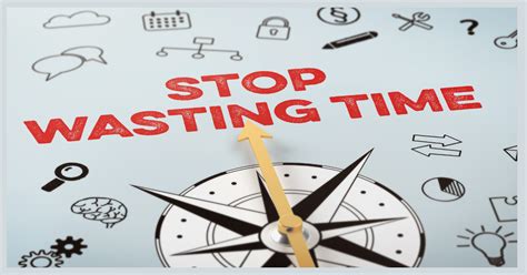 8 Powerful Ways To Stop Wasting Time And Transform Your Life