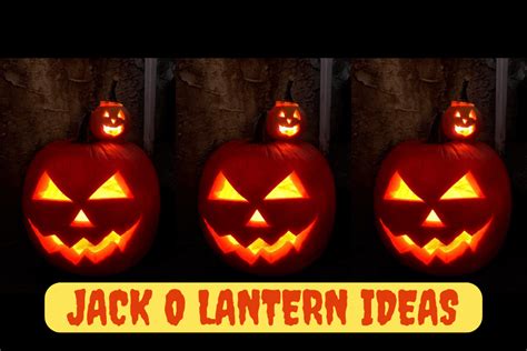 17 Amazing Jack O Lantern Ideas Youll Want To Try