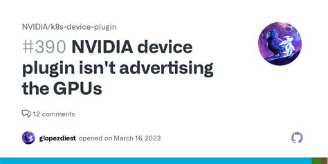 Nvidia Device Plugin Isnt Advertising The Gpus · Issue 390 · Nvidia