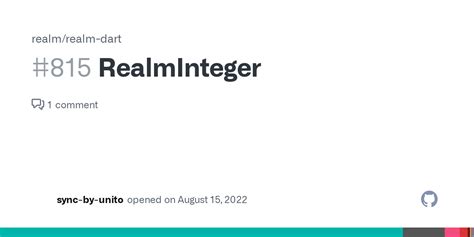 Realminteger · Issue 815 · Realmrealm Dart · Github