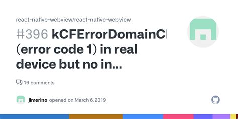 Kcferrordomaincfnetwork Error Code 1 In Real Device But No In Simulator · Issue 396 · React