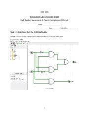 EEE 120 Simulation Lab 1 EEE 120 Simulation Lab 1 Answer Sheet Half Adder Increment Twos