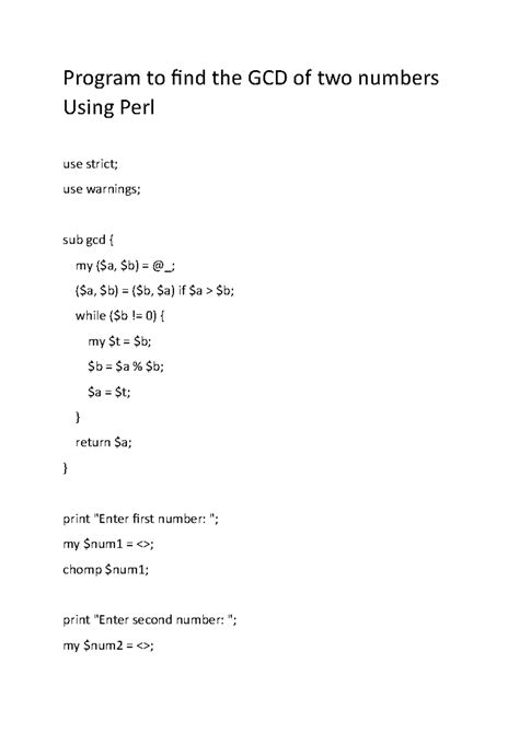 Gcd Of Two Numbers Using Perl Program To Find The Gcd Of Two Numbers Using Perl Use Strict