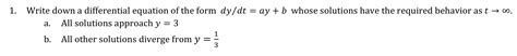 Solved Write Down A Differential Equation Of The Form