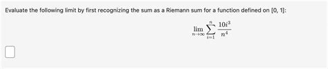Evaluate The Following Limit By First Recognizing The