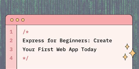 Express For Beginners Create Your First Web App Today Dev Community