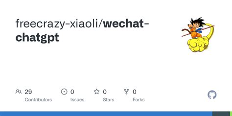 Github Freecrazy Xiaoli Wechat Chatgpt
